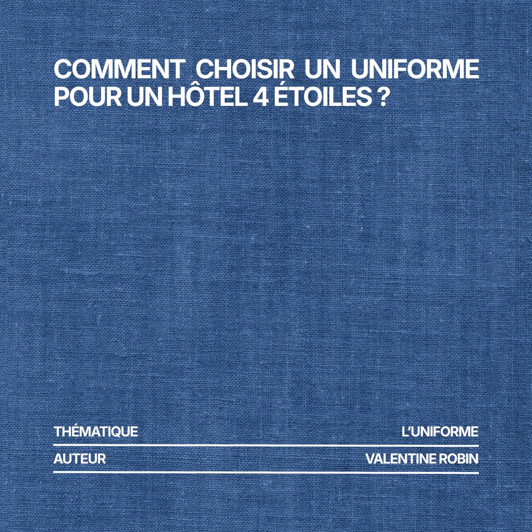 Comment choisir un uniforme pour un hôtel 4 étoiles ? – akhoparis